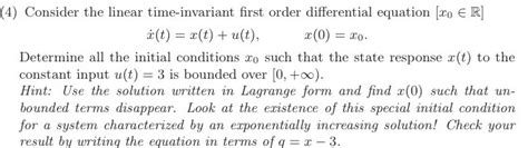 4 ﻿consider the linear time invariant first order