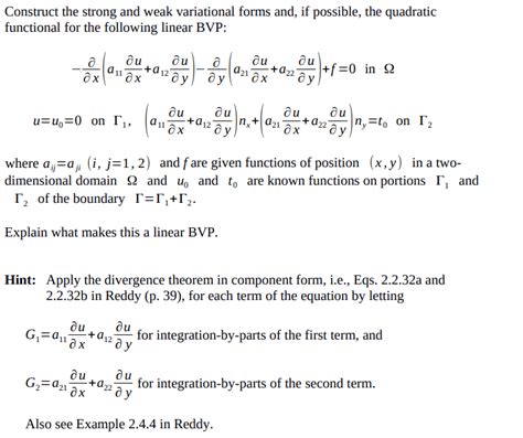 Solved Construct The Strong And Weak Variational Forms And