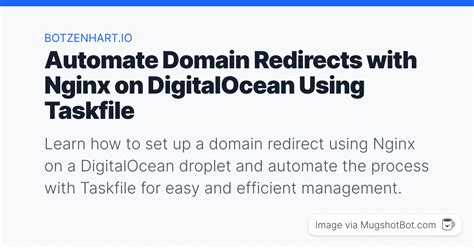 Automate Domain Redirects With Nginx On Digitalocean Using Taskfile
