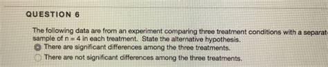 solved question 6 the following data are from an experiment
