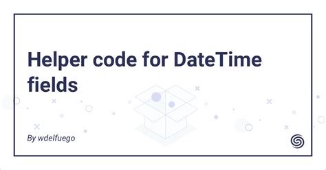 helper code for datetime fields nova packages
