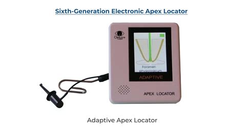 Electronic Apex Locators And Their Generations Dentalkart