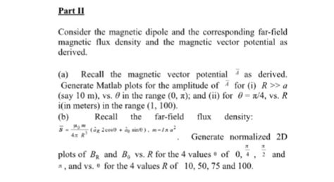 Solved Art II Consider The Magnetic Dipole And The Chegg