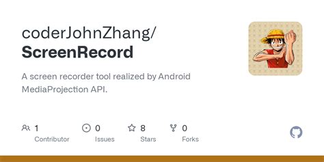 GitHub CoderJohnZhang ScreenRecord A Screen Recorder Tool Realized By Android MediaProjection