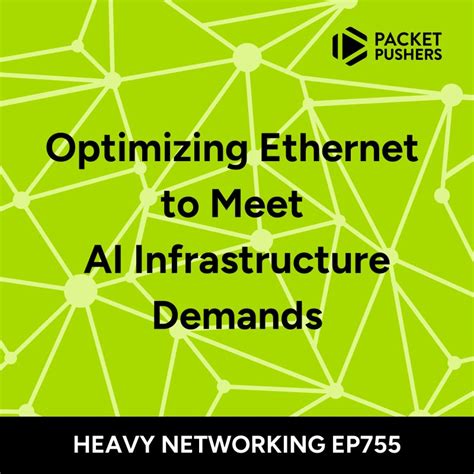 Packet Pushers On Linkedin Ethernet Competes With Infiniband As A Network Fabric For Ai Workloads Packet Pushers On Linkedin Ethernet Competes With Infiniband As A Network Fabric For Ai Workloads