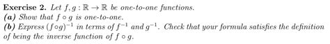 Solved Exercise 2 ﻿let F G R→r ﻿be One To One Functions A
