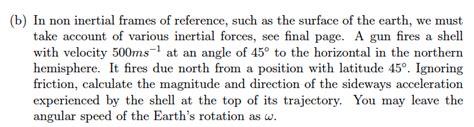 Solved B In Non Inertial Frames Of Reference Such As The Chegg
