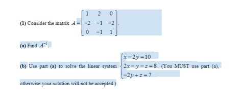 Solved 1 Consider The Matrix A 120211021 A Find Chegg Com