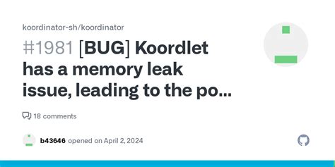 Bug Koordlet Has A Memory Leak Issue Leading To The Pod Being Killed