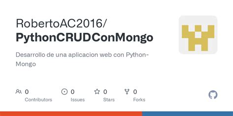 GitHub RobertoAC PythonCRUDConMongo Desarrollo De Una Aplicacion Web Con Python Mongo