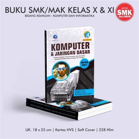 Buku Pendidikan Kelas X Komputer Dan Jaringan Dasar Program Keahlian Teknik Komputer Dan