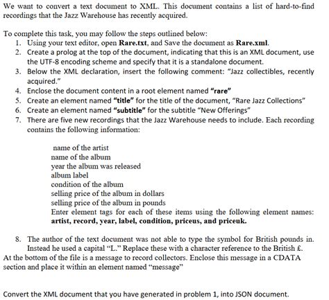 Solved We Want To Convert A Text Document To XML This Chegg Com