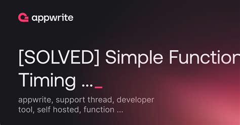 Solved Simple Function Timing Out Threads Appwrite