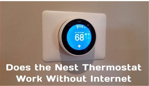 Nest Thermostat WiFi Down Still Works Limited Features