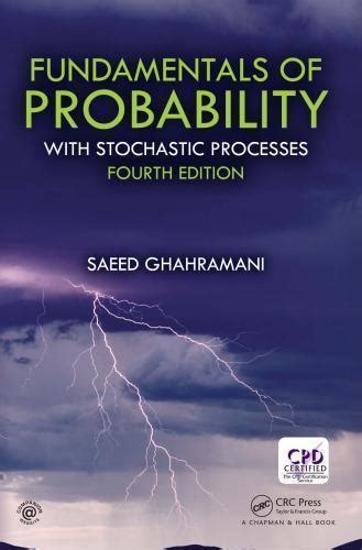 Fundamentals Of Probability With Stochastic Processes With Stochastic