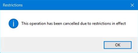 this operation has been canceled due to restrictions in effect on this
