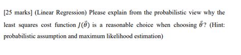 [25 Marks] Linear Regression Please Explain From