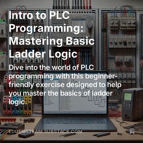 🛠️ Intro To Plc Programming Master Basic Ladder Logic 🛠️ Ready To Dive Into Plc Programming 🤖