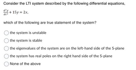 Solved Consider The Lti System Described By The Following