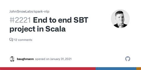 End To End SBT Project In Scala Issue JohnSnowLabs Spark Nlp GitHub