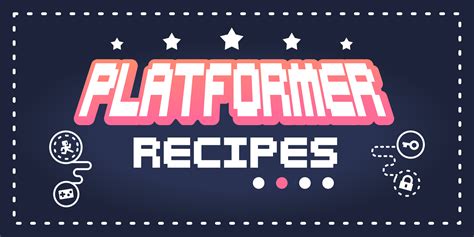 Platformer Essentials Cookbook Platformer Essential Recipes Pre Order By Ludonauta