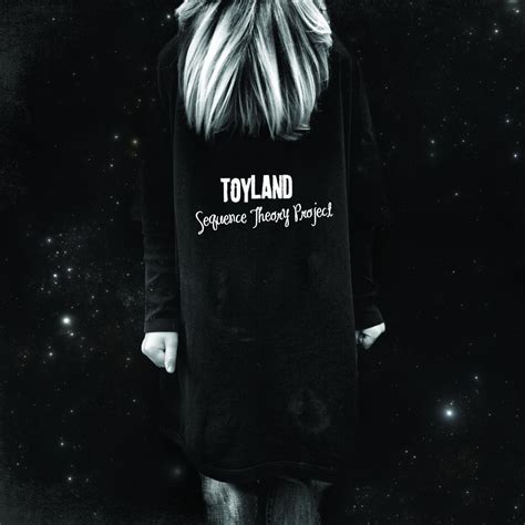 Toyland Sequence Theory Project Sequence Theory Project