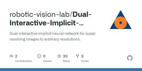GitHub Robotic Vision Lab Dual Interactive Implicit Neural Network Dual Interactive Implicit