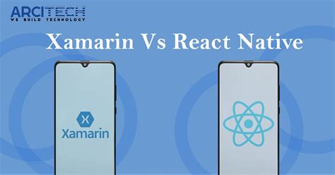 xamarin vs react native a comprehensive comparison of cross platform