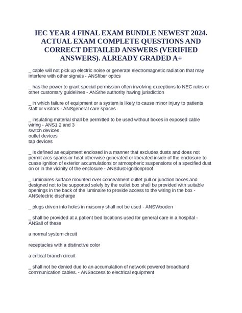 IEC YEAR 4 FINAL EXAM BUNDLE NEWEST 2024 ACTUAL EXAM QUESTIONS ANSWERS GRADED A Exams