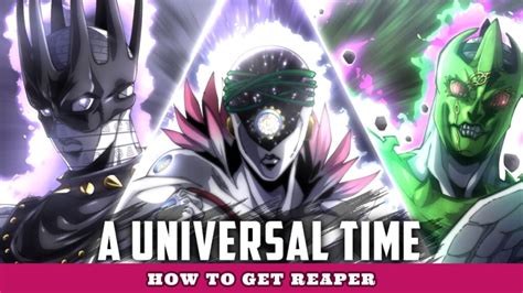 How To Get Reaper In AUT A Universal Time Try Hard Guides