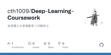 Github Cth1009deep Learning Coursework 北京理工大学深度学习课程作业