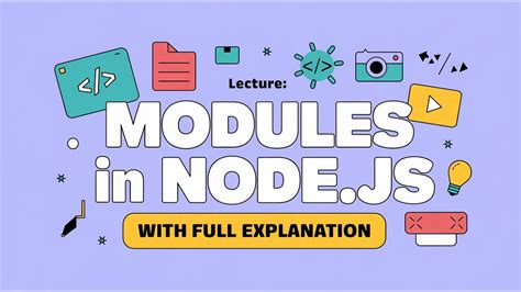 unlocking the power of node js modules nodestack youtube