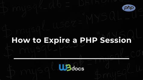 How To Expire A Php Session
