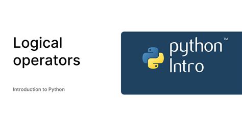 Logical Operators Introduction To Python