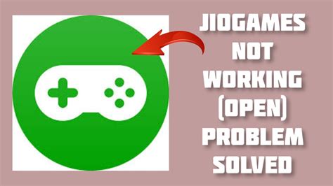 How To Solve Jiogames App Not Workingnot Open Problem Rsha26
