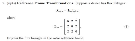 solved 4 pts reference frame transformations suppose a
