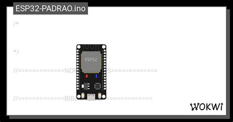 ESP32 PADRÃO Wokwi ESP32 STM32 Arduino Simulator