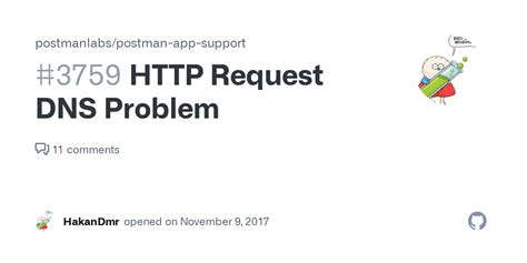 Request Dns Problem · Issue 3759 · Postmanlabspostman App Support · Github