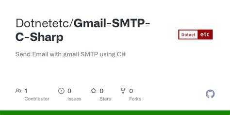 Github Dotnetetcgmail Smtp C Sharp Send Email With Gmail Smtp Using C