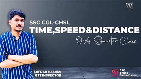 QA BOOSTER CLASS TIME SPEED AND DISTANCE SSC CGL SSC CHSL YouTube