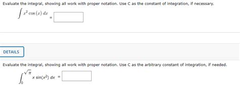 Solved Evaluate The Integral Showing All Work With Proper