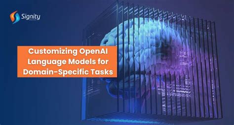 Customizing Openai Language Models For Domain Specific Tasks