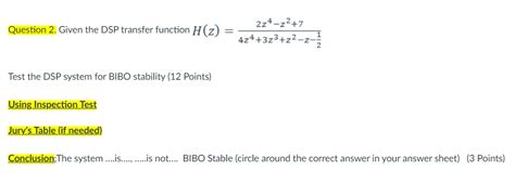 solved question 2 given the dsp transfer function h 2