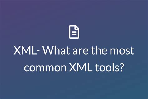 Best Free Online Xml Tools Xml Editor Xml Formatter Xml Parser Xml Validator And Many More