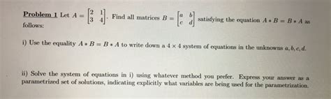 solved find all matrices b problem 1 let follows satisfying