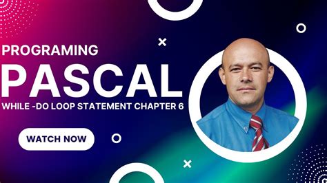 Programing Pascal Chapter 6 While Do Statement Youtube