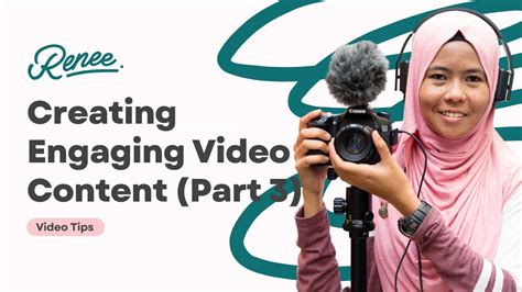TOP TIPS To Create Engaging Video Content Part YouTube