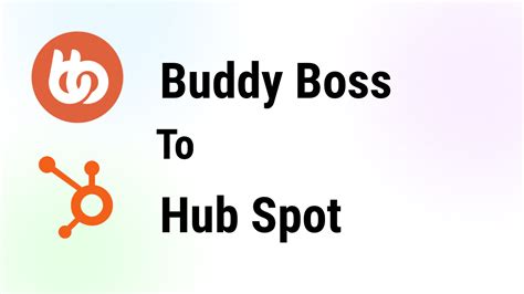 Connect Buddyboss With Hubspot Integration In Less Than 2 Minutes Bit
