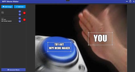 Github Rav97wpfmememaker An Wpf App To Create Memes