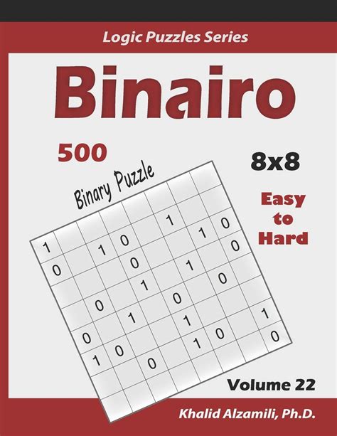 Binairo Binary Puzzle 500 Easy To Hard 10x10 Keep Your Brain